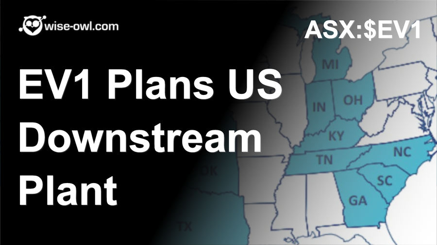 EV1 to build its downstream plant in the USA