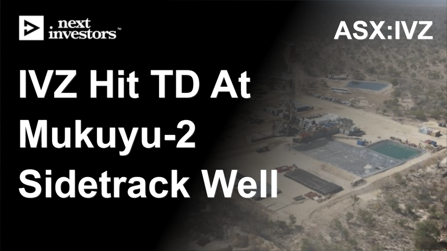 IVZ hits Total Depth (TD) at its sidetrack well