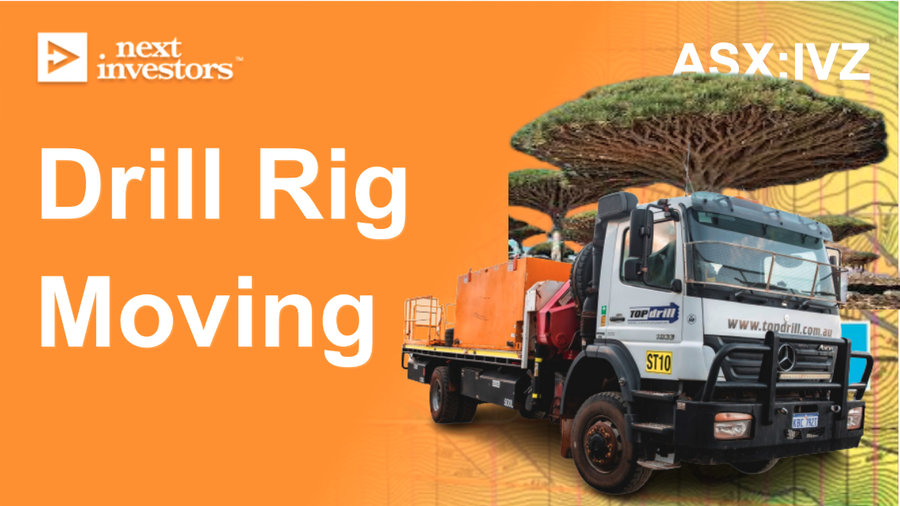 IVZ rig on its way to drill - scheduled for next month.